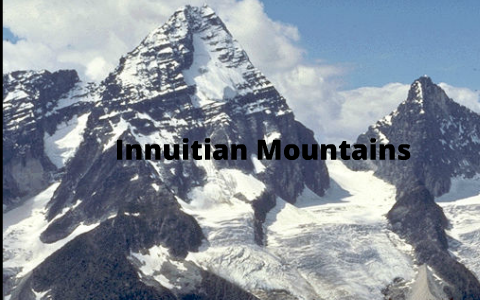 Innuitian Mountains by Brady Ferguson on Prezi