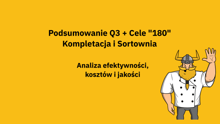 Q3 KiS Wierzchlesie by Przemysław Sadowski on Prezi