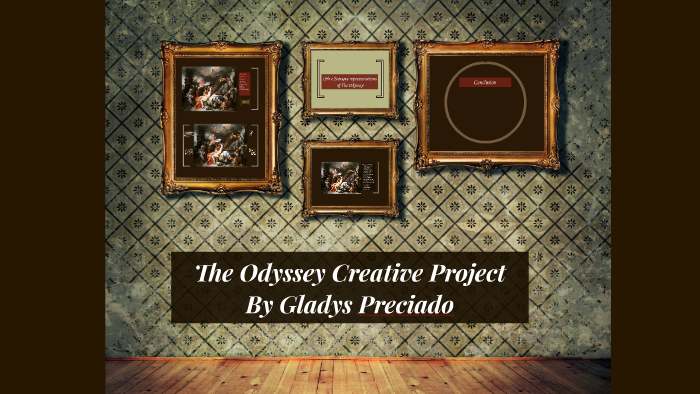 The Odyssey Creative Project by Gladys Preciado on Prezi