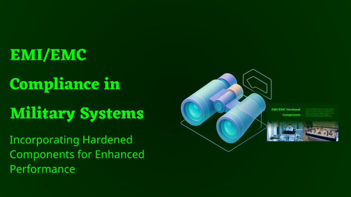 EMI/EMC Compliance in Military Systems by Siddhant Dogra on Prezi