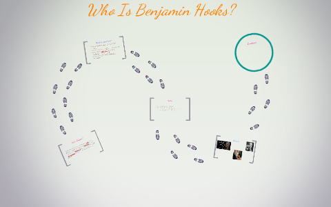 Who Is Benjamin Hooks? by vanessa foreman on Prezi