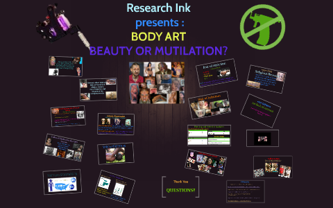 Body Art: Beauty or Mutilation by Laura Hicks on Prezi