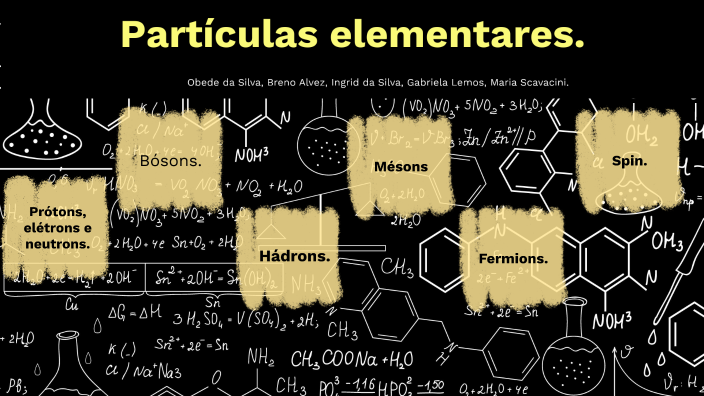Particulas elementares by Obede da Silva Rodrigues on Prezi