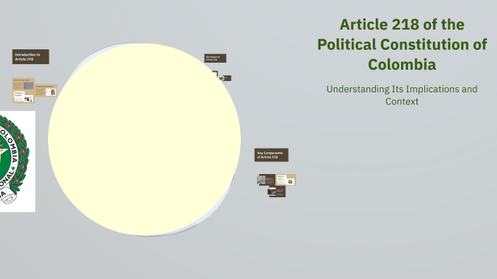 Article 218 Of The Political Constitution Of Colombia By Valentina