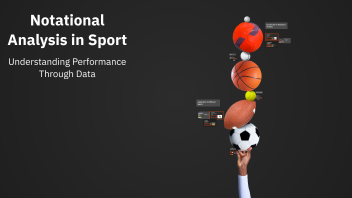 Notational Analysis in Sport by Maria Monahan on Prezi
