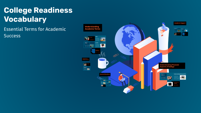 College Readiness Vocabulary by Robert Hernandez on Prezi