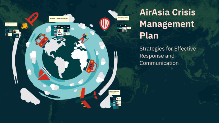 AirAsia Crisis Management Plan by Yi Yi Wong on Prezi
