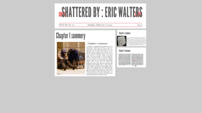 SHATTERED BY; ERIC WALTERS by jack nantais on Prezi