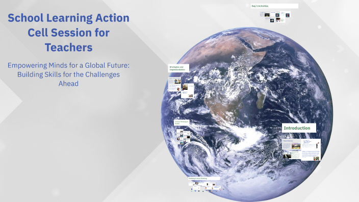 School Learning Action Cell Session for Teachers by Hazel May Ninalga Biasong on Prezi