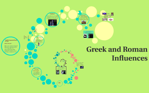Greek and Roman Influences by Mckenzie Barnwell on Prezi