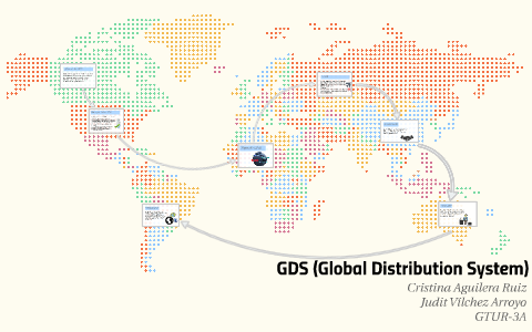 ¿ Qué son las GDS? by Judit Vilchez Arroyo on Prezi