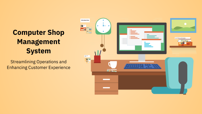 Computer Shop Management System by Manushi on Prezi