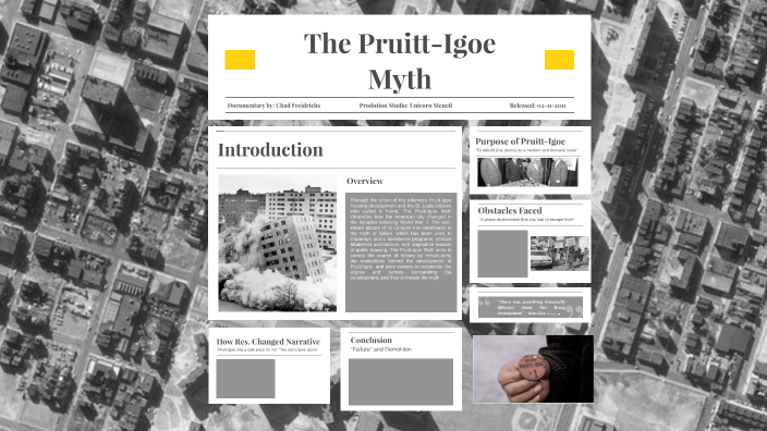 The Pruitt-Igoe Myth by Kira Williams on Prezi