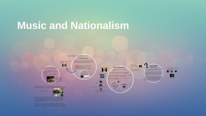 (#17) Music and Nationalism by Lori Roy on Prezi