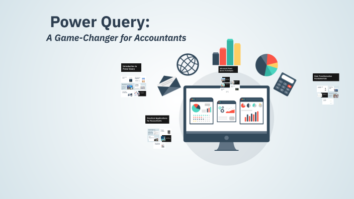 Intro to Power Query for Accountants by S R on Prezi