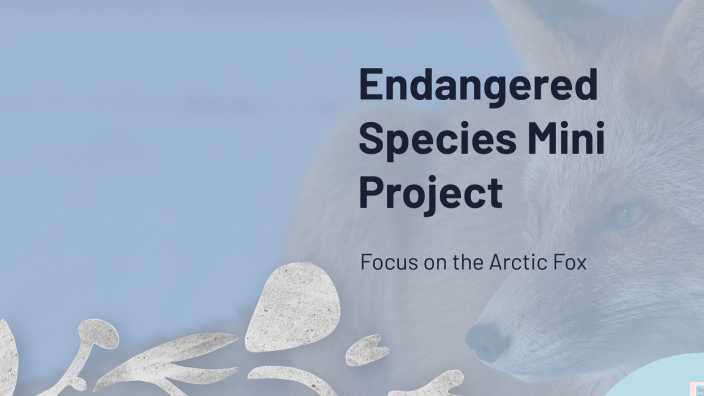 Endangered Species Mini Project by katelyn ezell on Prezi