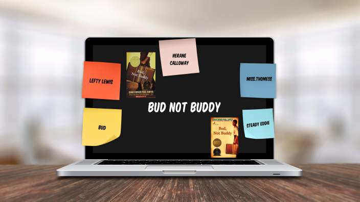 bud not buddy by Jayden Lay on Prezi