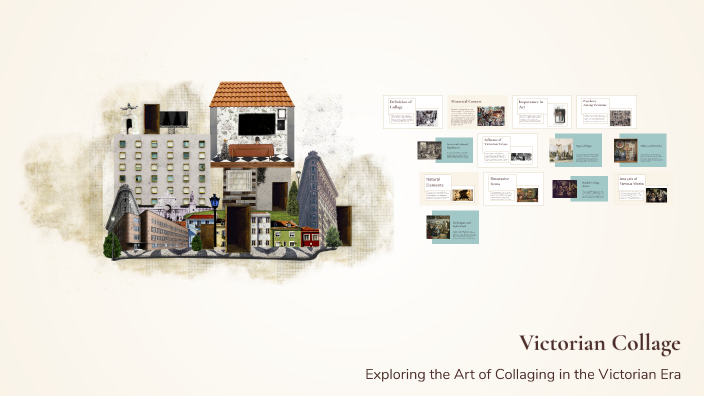 Victorian Collage by Annabel Donovan on Prezi