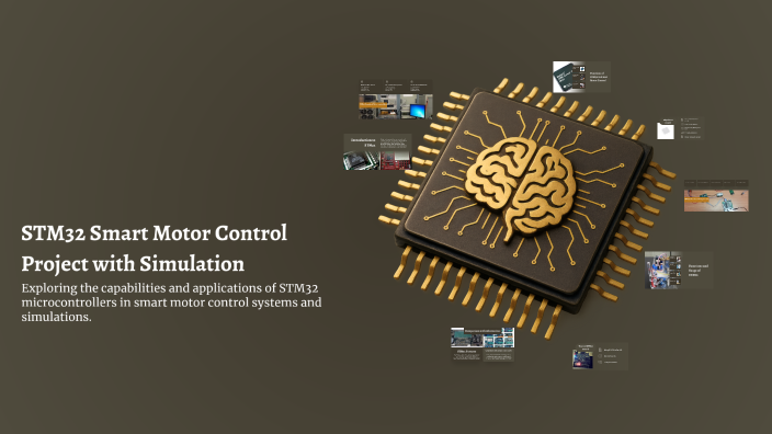 STM32 Smart Motor Control Project with Simulation by ZAINAB ROME on Prezi