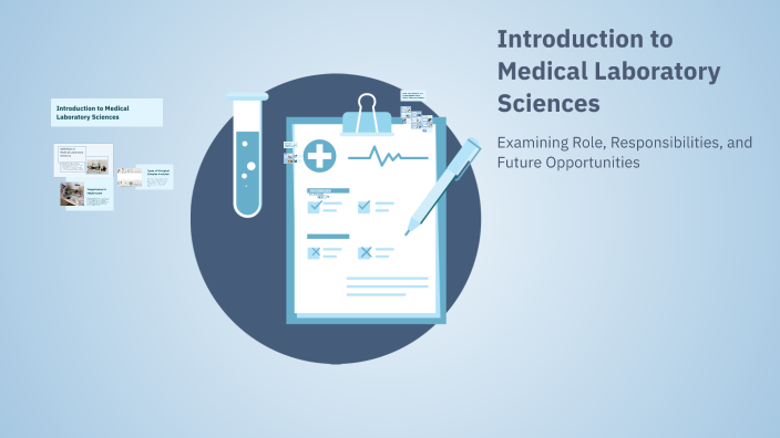 Introduction to Medical Laboratory Sciences by Mohammad Amin on Prezi