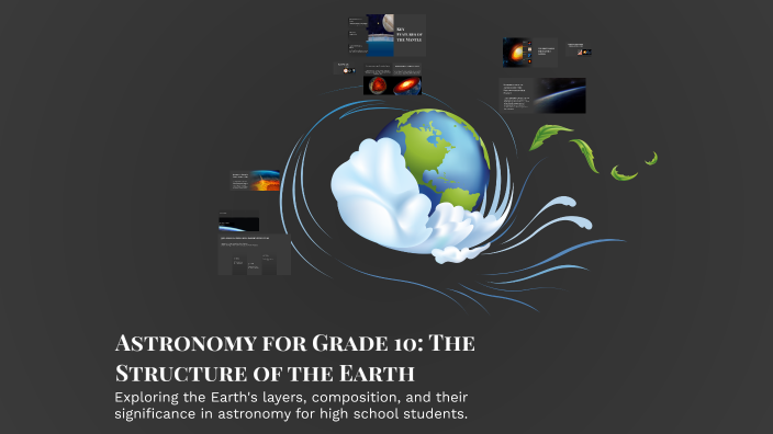 Astronomy for Grade 10: The Structure of the Earth by ชนาภา โอระชุม on ...