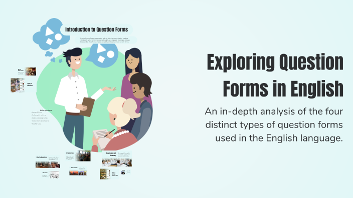 Exploring Question Forms in English by makhliyo Ismoilova on Prezi