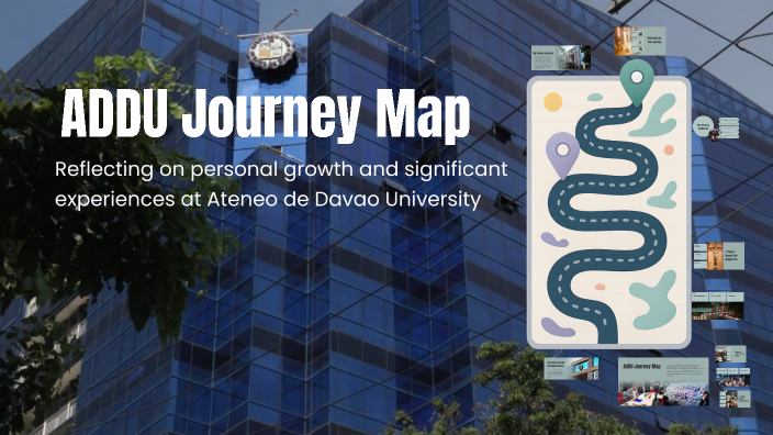 Creating Your AdDU Journey Map by Justel Mendez on Prezi