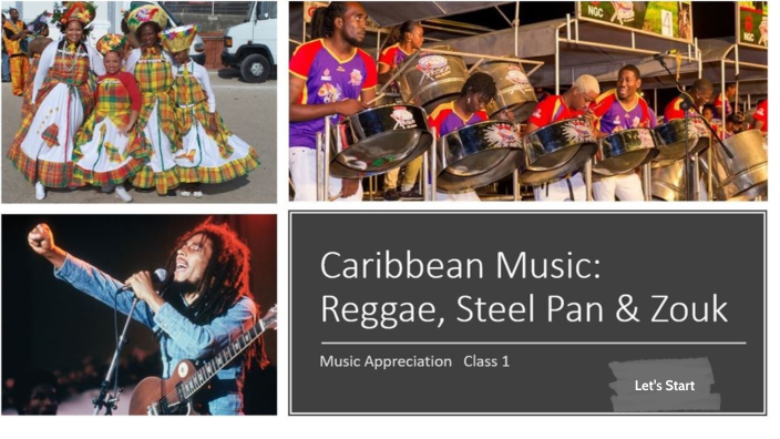 Class 1: Carribean Music Reggae Steel Pan and Zouk by Monique ...