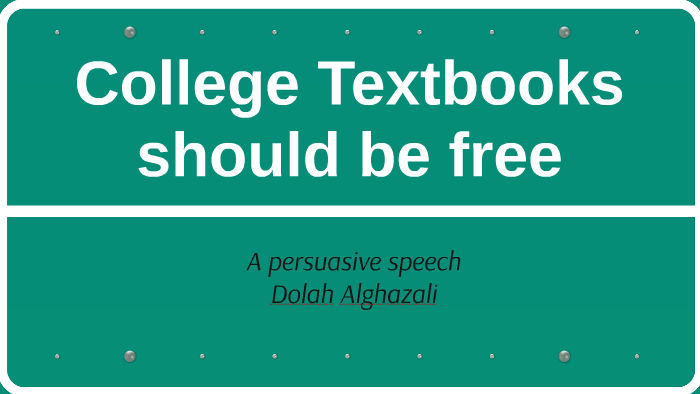 College Textbooks should be free by زهره الربيع on Prezi