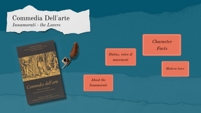 Commedia Dell’arte - Innamorati by Adela Jung on Prezi