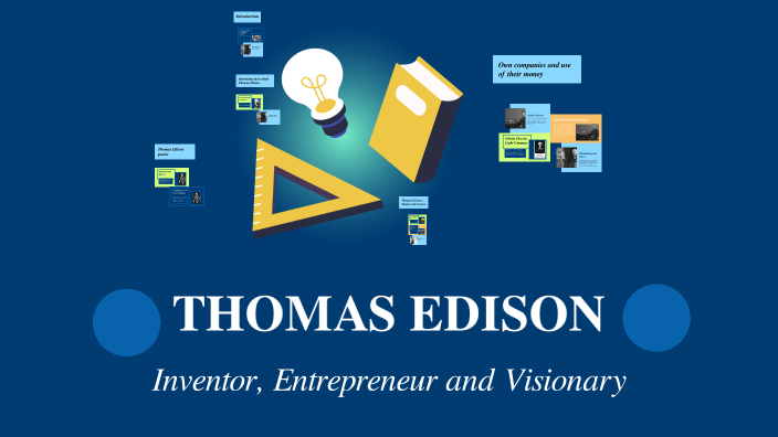 THOMAS EDISON by sherlin roman on Prezi