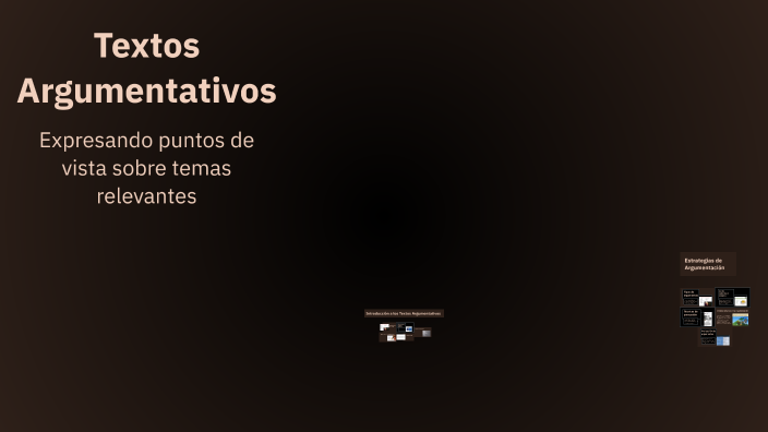 Textos Argumentativos by Brenda Tello on Prezi