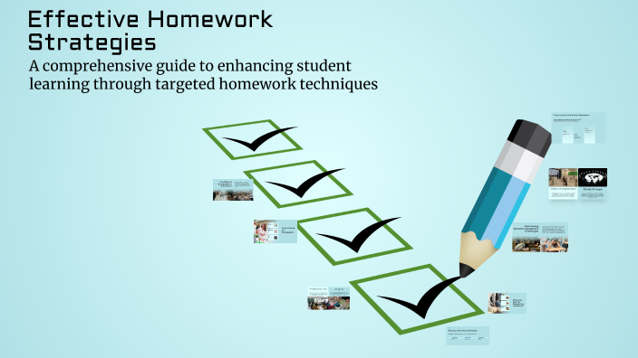 Effective Homework Strategies by Alan Gonzalez on Prezi