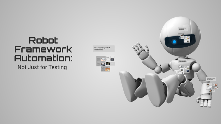 Robot Framework Automation by Redge Dimaano on Prezi
