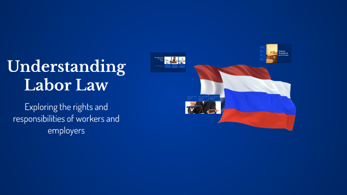 Understanding Labor Law by уауцац цацпц on Prezi