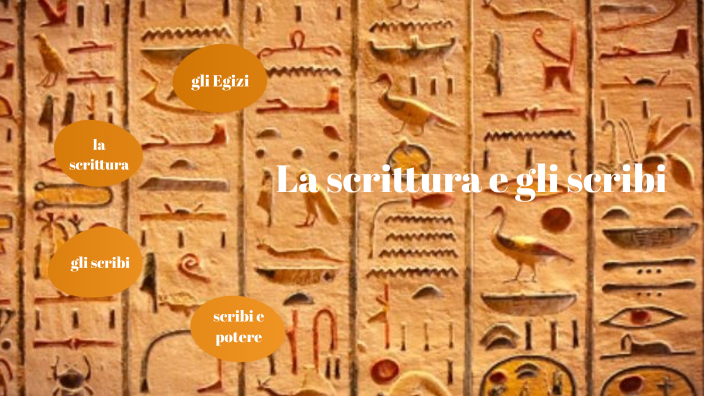 gli egizi, scrittura e scribi by carlotta filiani on Prezi