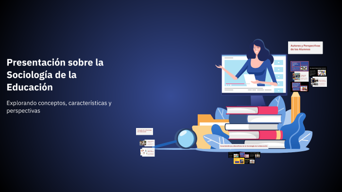 Presentación sobre la Sociología de la Educación by Michael Janner ...