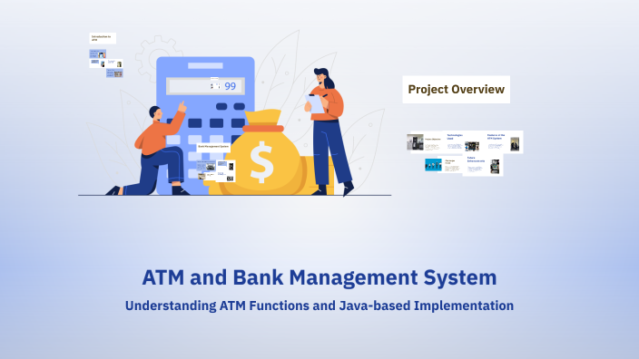 ATM and Bank Management System by syeda ramsha on Prezi