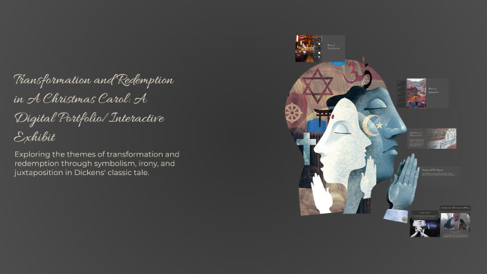 Transformation and Redemption in A Christmas Carol: A Digital Portfolio ...