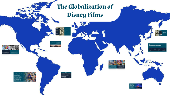 The Globalization of Disney Films by Zoe Duncan on Prezi