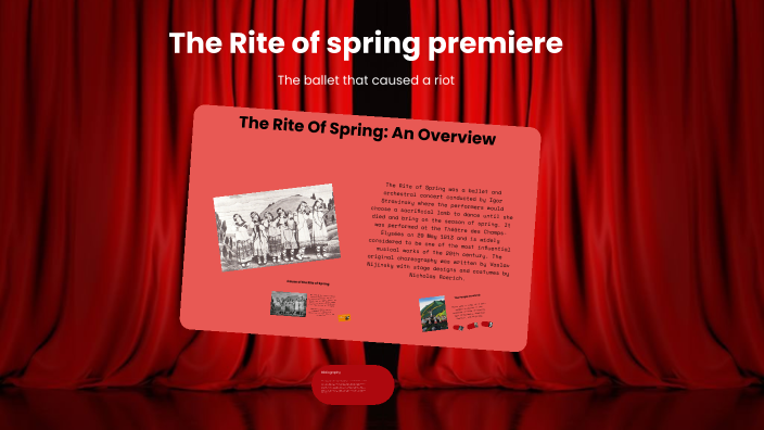 The Rite of Spring Premiere by go2 eshop on Prezi