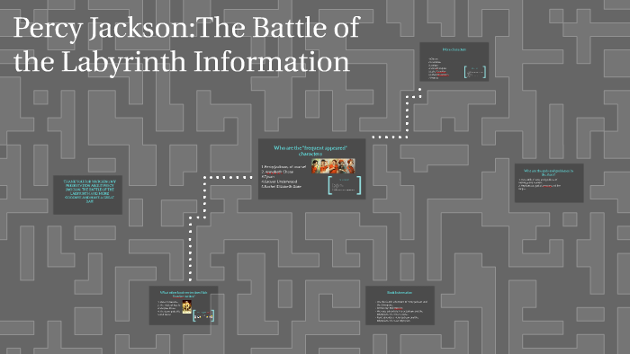 Percy Jackson:The Battle of the Labyrinth Information by Jaedon Hu on Prezi