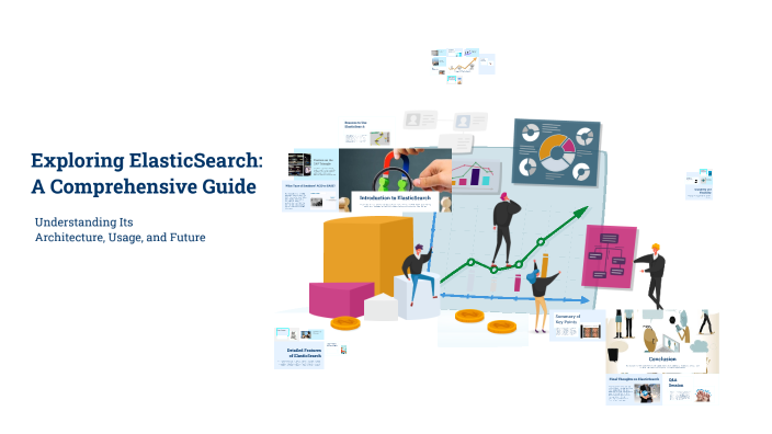 Exploring ElasticSearch: A Comprehensive Guide by ismail lamri on Prezi