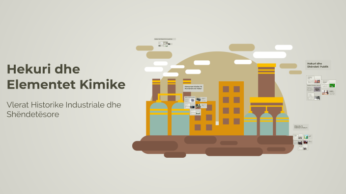 Hekuri dhe Elementet Kimike by Ana Adel on Prezi