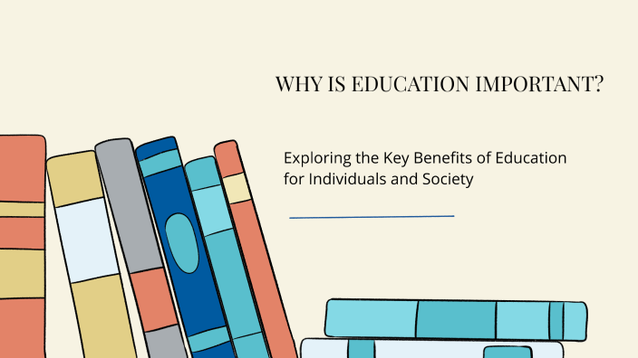 WHY IS EDUCATION IMPORTANT? by kyle Alfarero on Prezi