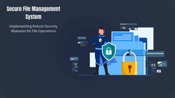 Secure File Management System by Swastik Singh on Prezi