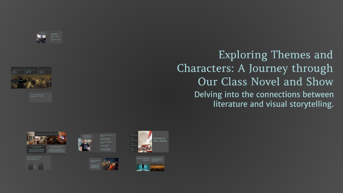 Exploring Themes and Characters: A Journey through Our Class Novel and ...