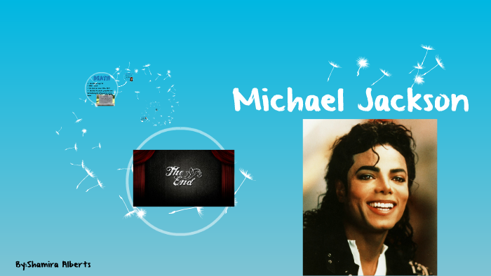 Michael Jackson by Shamira Alberts on Prezi