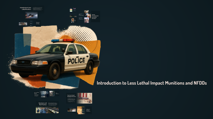 Introduction to Less Lethal Impact Munitions and NFDDs by Dan Bradley ...