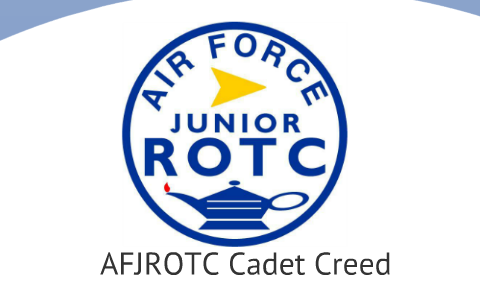 AFJROTC Creed by Crawford Wilson on Prezi